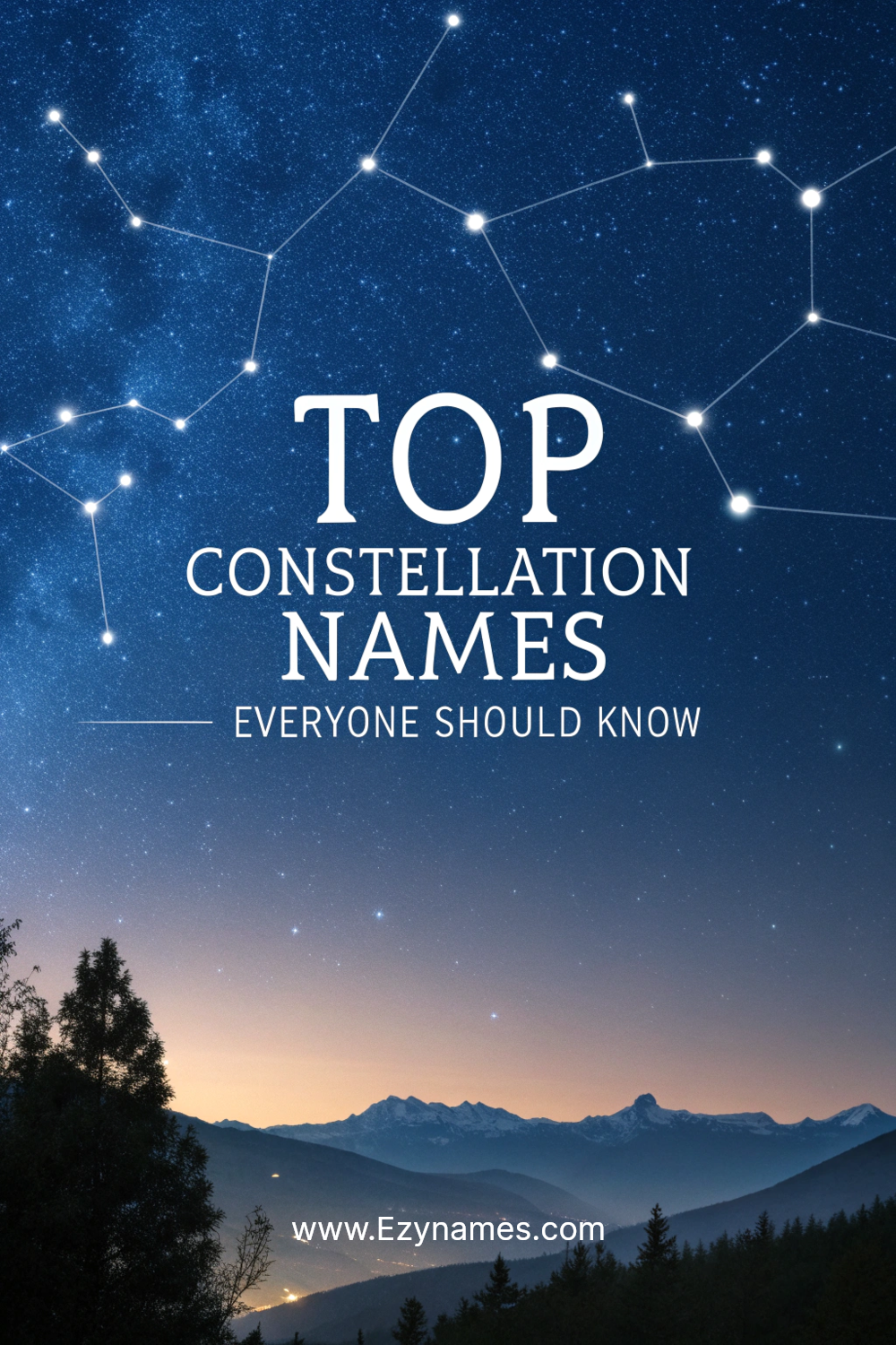 100+ Constellation Names & Meanings You Should Know - EZYNames